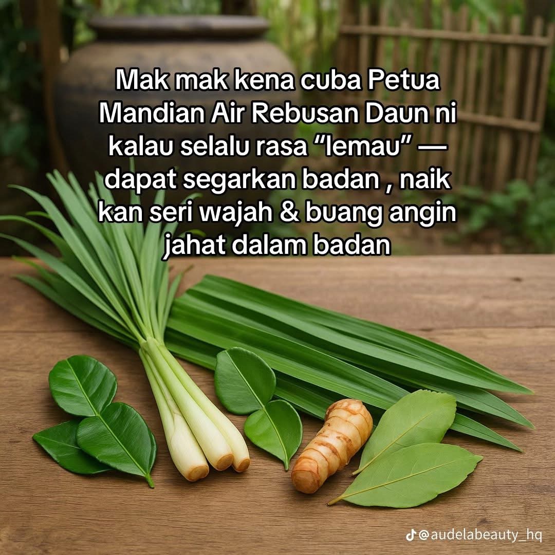 Petua Mandian Herba Untuk Hilangkan Lesu & Badan Lemau - My Sumber Maya